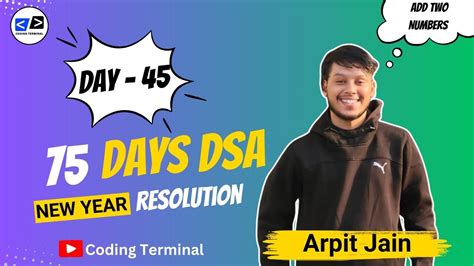 Add Two Numbers Day 45 75 Days Dsa Challenge Coding Terminal