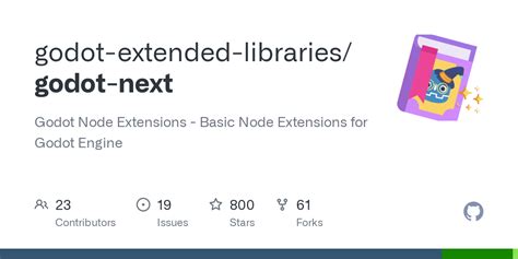 GitHub Godot Extended Libraries Godot Next Godot Node Extensions Basic Node Extensions For