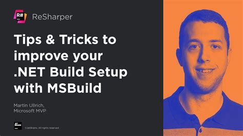 Tips And Tricks To Improve Your Net Build Setup With Msbuild Youtube