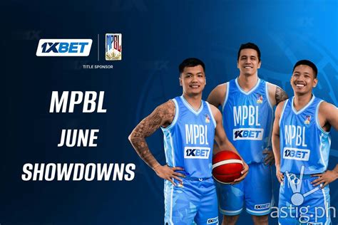Mpbl June Showdowns Rivalries Records And Playoff Tension Astig Philippine News And Reviews