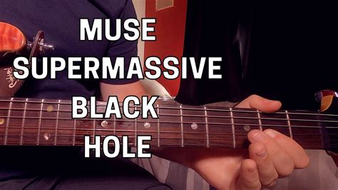 Muse Supermassive Black Hole Guitar