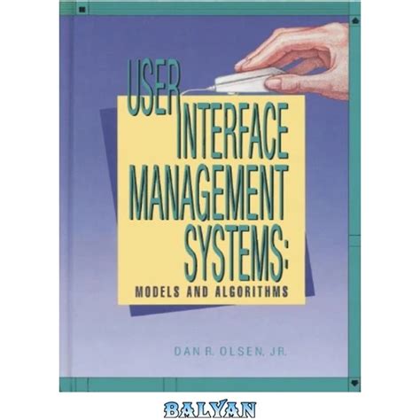 خرید و قیمت دانلود کتاب User Interface Management Systems Models And