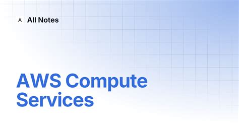 Aws Compute Services Aws All Notes