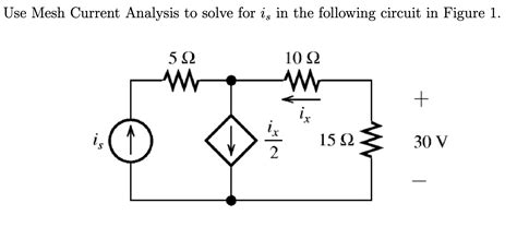 Use Mesh Current Analysis To Solve For Is ﻿in The