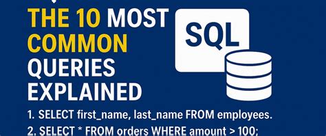 🧠 Sql For Beginners The 10 Most Common Queries Explained Dev Community