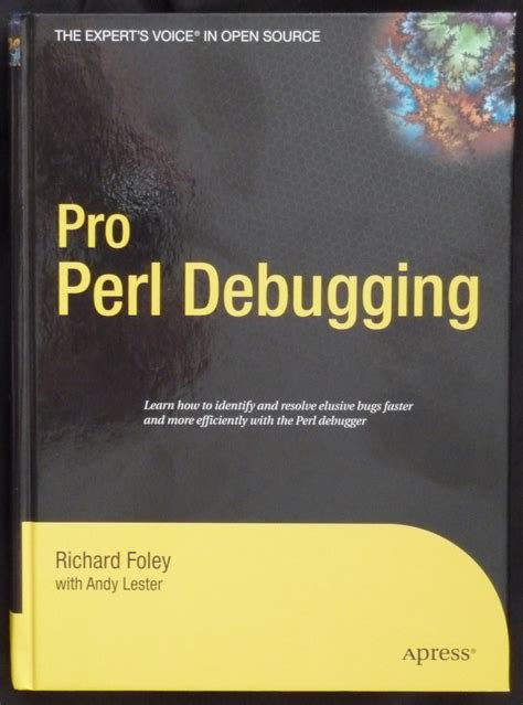 Pro Perl Debugging Richard Foley