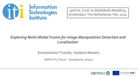 Multi Modal Fusion For Image Manipulation Detection And Localization Pptx