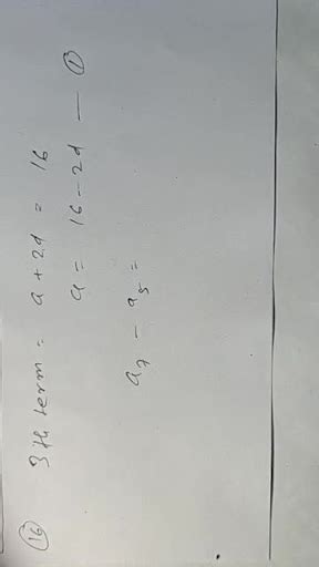 16 Determine The Ap Whose Third Term Is 16 And The 7 Th Term Exceeds The