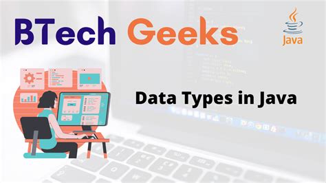 Data Types In Java Btech Geeks