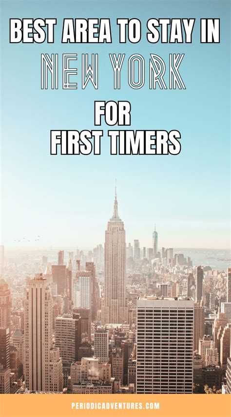 Best Area To Stay In New York City For Your First Time Safe Scenic