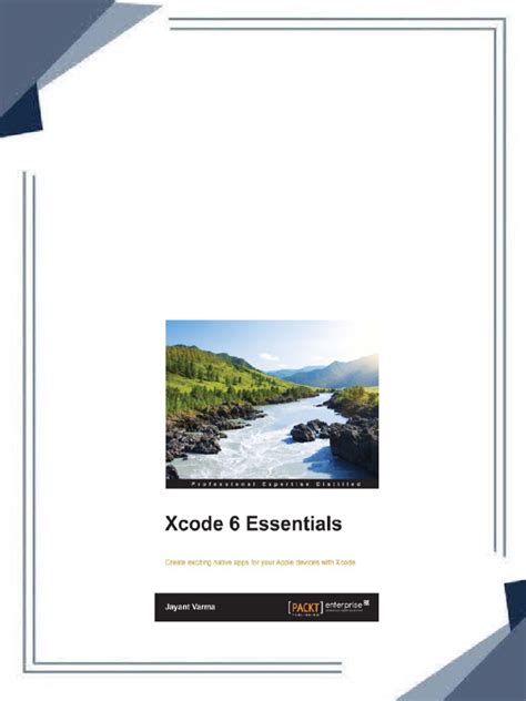 Download Full Xcode 6 Essentials Create Exciting Native Apps For Your