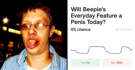 Will Beeples Everyday Feature A Penis Today Predictions Polymarket