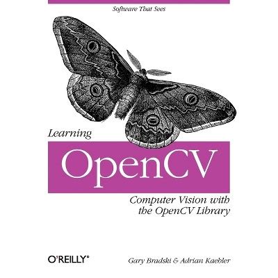 Learning Opencv By Gary Bradski Adrian Kaehler Paperback Target