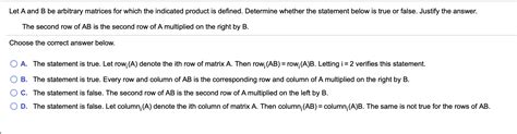 Solved Let A And B Be Arbitrary Matrices For Which The Chegg