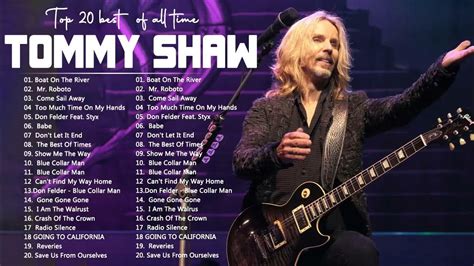 Tommy Shaw Best Songs Tommy Shaw Greatest Hits 2023 Greatest Tommy