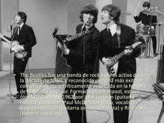 The Beatles Biografía Pptx