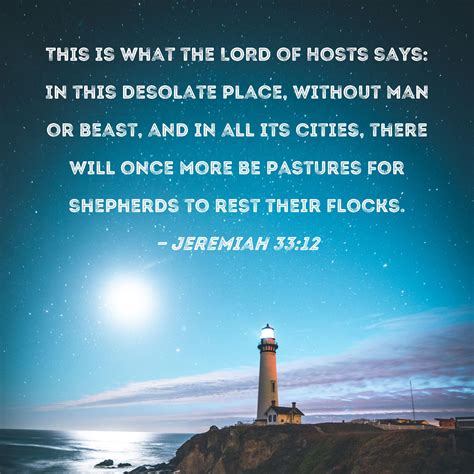 Jeremiah 33 12 This Is What The Lord Of Hosts Says In This Desolate