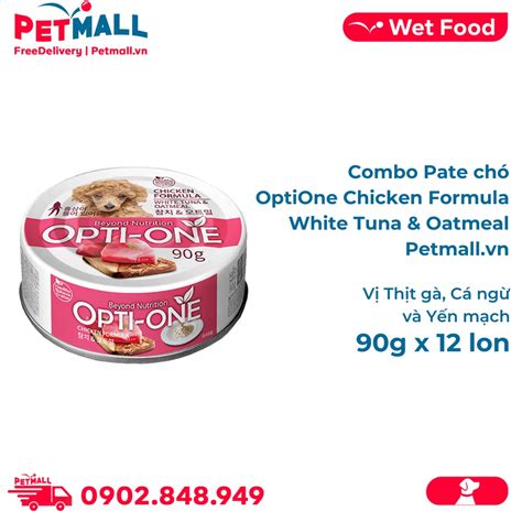 Combo Pate Chó Optione Chicken Formula White Tuna And Oatmeal 90g 12