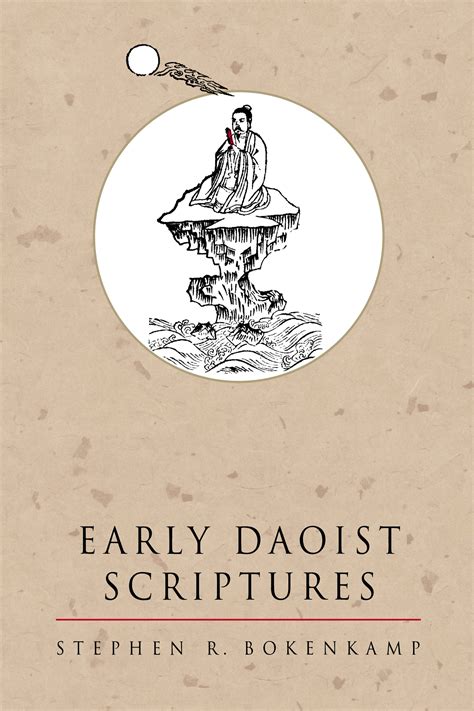 Early Daoist Scriptures By Stephen Bokenkamp Paper University Of California Press