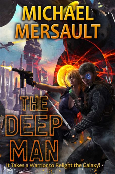 The Deep Man The Deep Man 1 By Michael Mersault