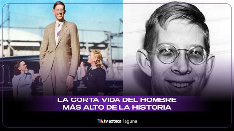 Robert Wadlow ¿cómo Fue La Vida Del Hombre Más Alto De La Historia
