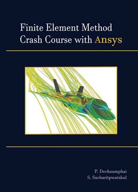 Finite Element Method Crash Course With Ansys ศูนย์หนังสือจุฬาฯ