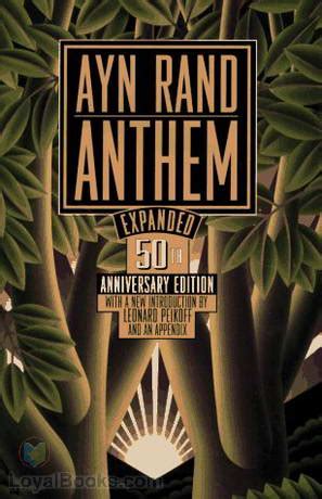 Anthem By Ayn Rand Free At Loyal Books