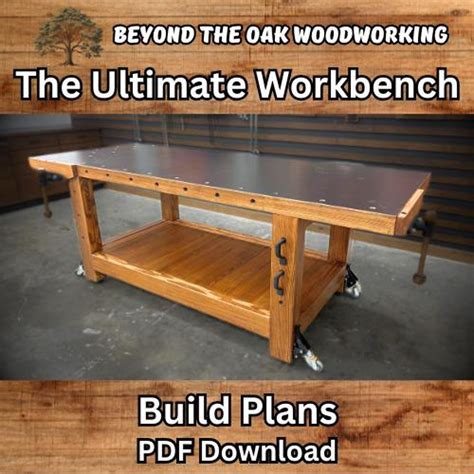 Ultimate Workbench Plans Pdf Download Etsy