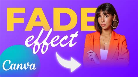 How To Make An Image Fade In Canva Youtube