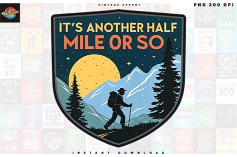 Its Another Half Mile Or So Clipart Png Graphic By Vintage Expert