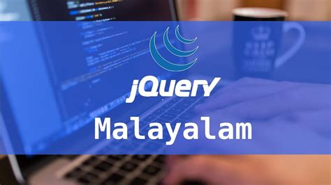 Jquery Basics Malayalam Youtube