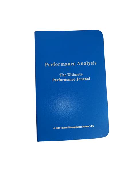 Performance Analysis The Ultimate Performance Journal Mental
