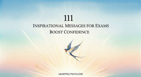 111 Inspirational Messages For Exams Boost Confidence Heartfelttexts