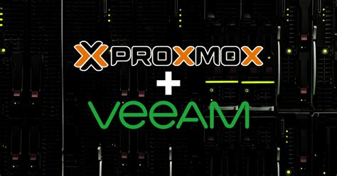 Proxmox Backup With Veeam Backup And Replication 122 Virtualization Howto