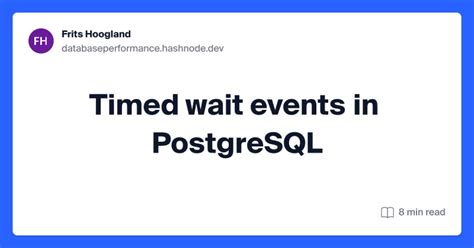 Kyle Hailey On Linkedin Timed Wait Events In Postgresql