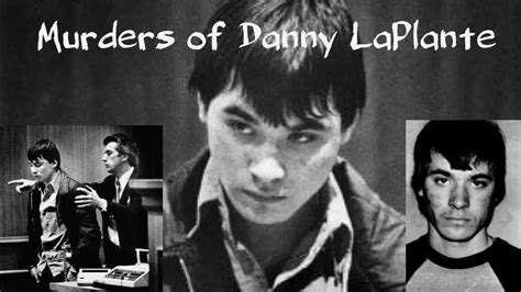 Danny Laplante Killer Teen Pt 3 Youtube