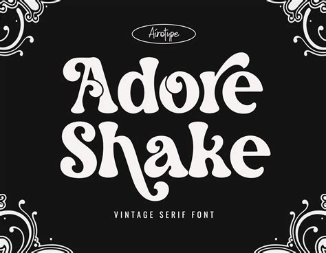 Adore Shake Font Serif Font Retro Font Vintage Font Modern Font Wedding Font Cricut Font