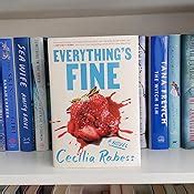 Everything's Fine - Kindle edition by Rabess, Cecilia. Literature & Fiction Kindle eBooks ...