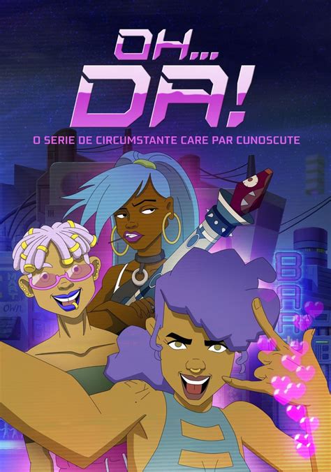 Oh Da O Serie De Circumstanțe Care Par Cunoscute Sez 1 Streaming