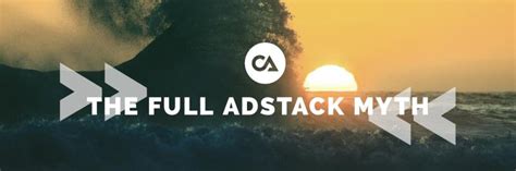 Andrea Dalinger Vosicky On Linkedin Why There Is No Such Thing As A ‘full Ad Stack