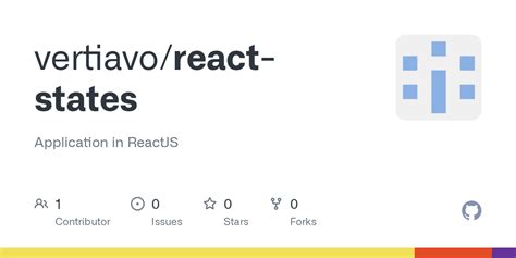 Github Vertiavoreact States Application In Reactjs