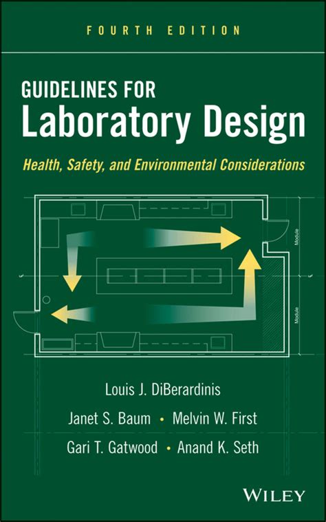 Louis J Diberardinis Guidelines For Laboratory Design Health Safety And Environmental