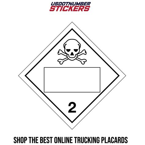 Class 2 Toxic Gas Blank Placard Usdot Number Stickers