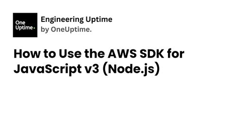 How To Use The Aws Sdk For Javascript V3 Nodejs
