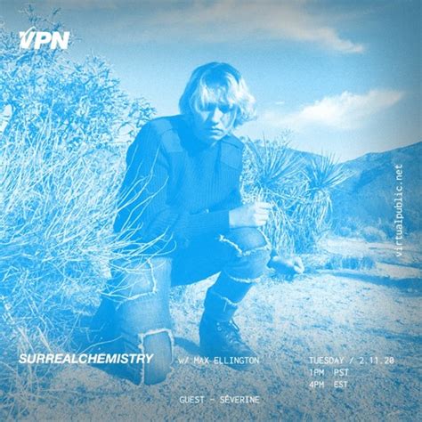 Stream Vpn Radio Surrealchemistry 2 11 20 Pt 2 W Séverine By Max Ellington Listen Online