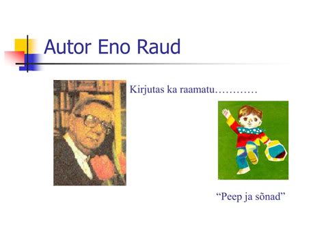 Ppt Eno Raud “sipsik” Powerpoint Presentation Free Download Id 3255703