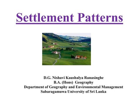 Settlement Patterns Pptx