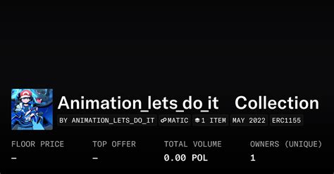 Animation Lets Do It Collection Collection Opensea