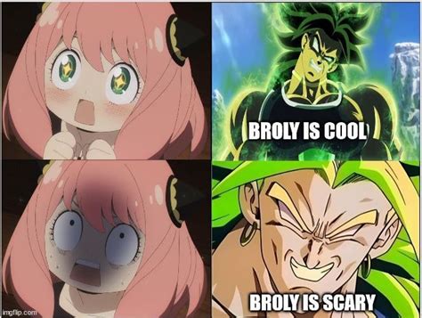 Anya And Broly Ranimemeswithnomods