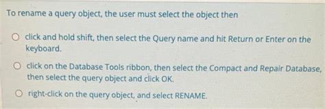 Solved To Rename A Query Object The User Must Select The